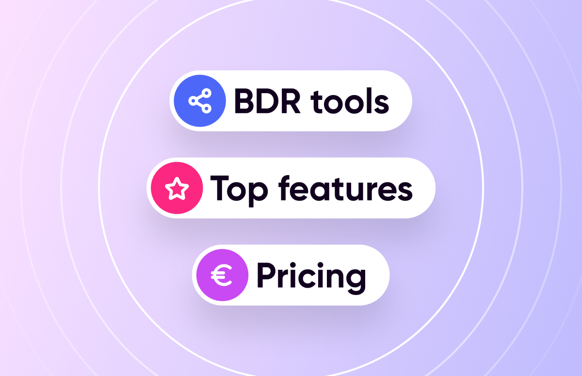 Best Business Development Software and BDR Tools